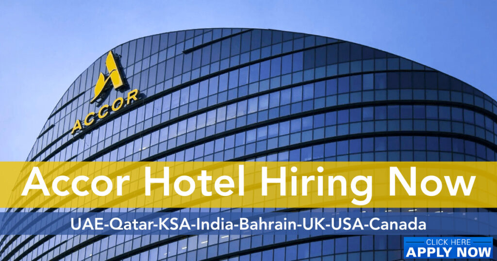 Accor Careers in Dubai UAE 2026: Hotel Job Openings - GCCRecruitments