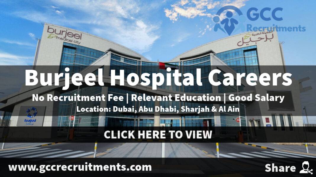 Burjeel Hospital Careers in Abu Dhabi: Jobs Openings UAE - GCCRecruitments