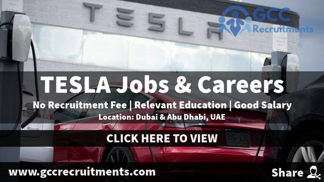 Tesla Careers in Dubai & Abu Dhabi: Job Openings UAE - GCCRecruitments