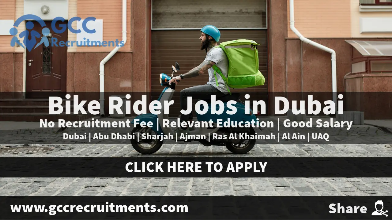 Bike Rider Jobs in Dubai 2025 With Good Salary Urgent - GCCRecruitments