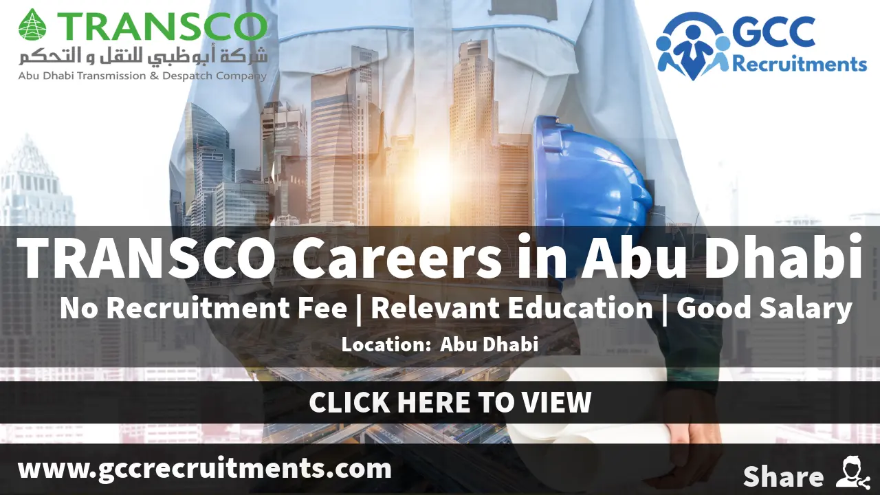 TRANSCO Careers in Abu Dhabi: Multiple Job Openings UAE - GCCRecruitments