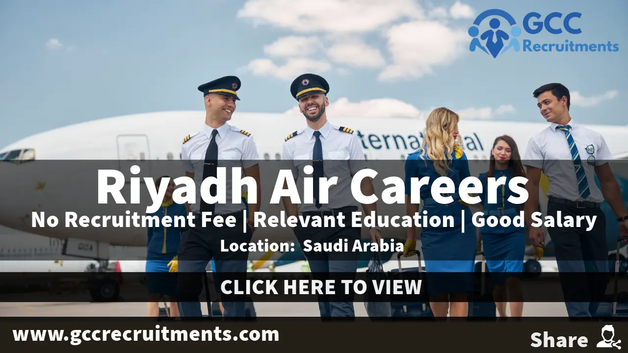 Riyadh Air Careers 2025: Aviation Jobs in Saudi Arabia - GCCRecruitments