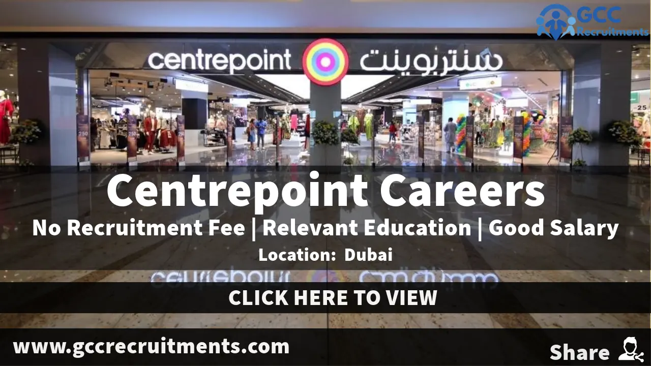 Centrepoint Careers in Dubai: New Jobs Opportunities - GCCRecruitments