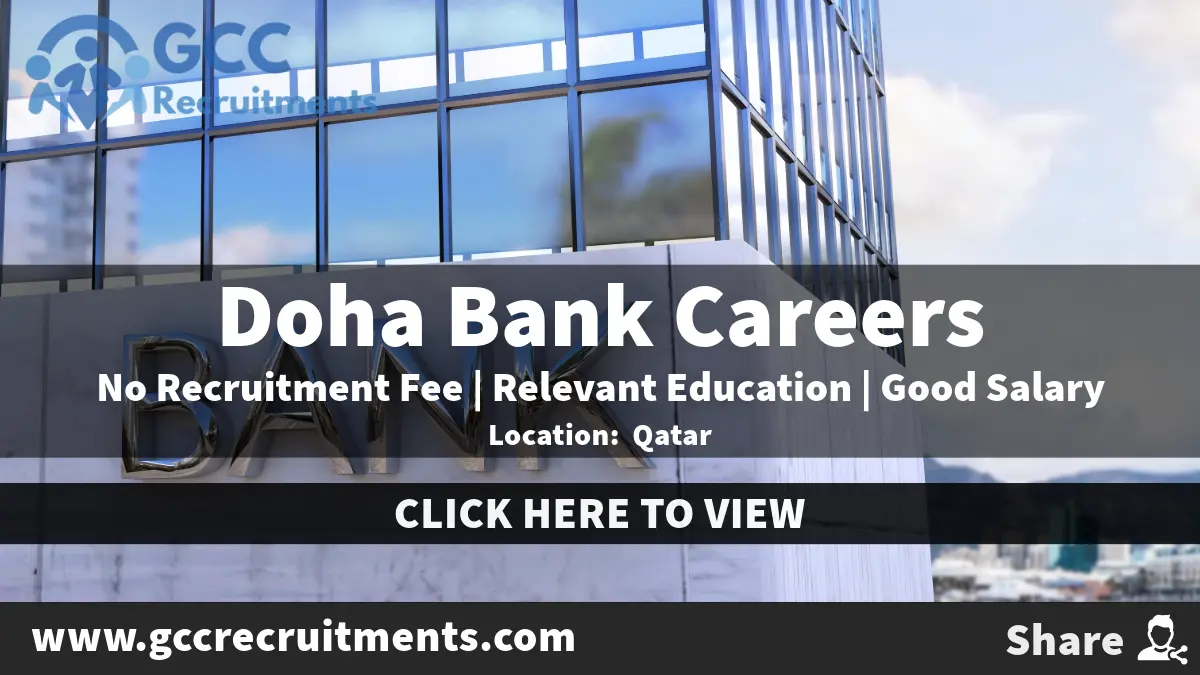 Doha Bank Careers 2025: New Qatar Job Openings - GCCRecruitments